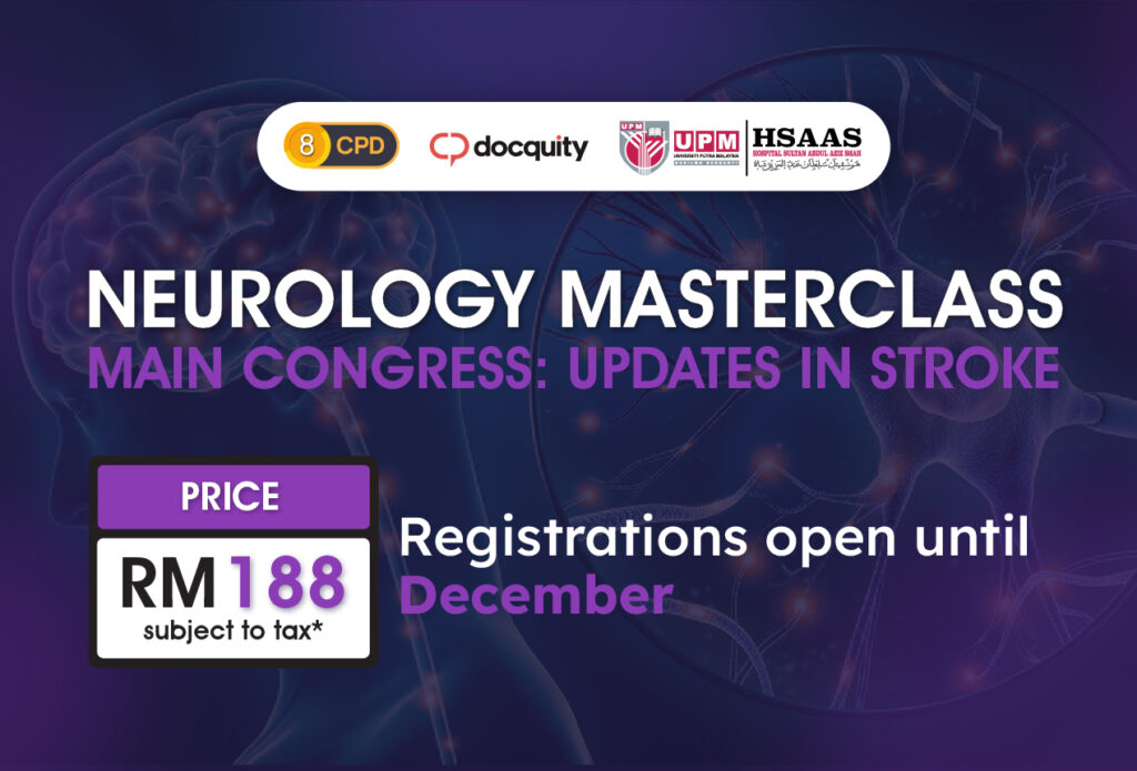Neurology Masterclass: Updates in Stroke - Docquity Academy